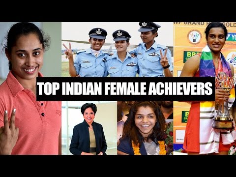 Women's day: Top Indian women achievers who will inspire you: Watch ...